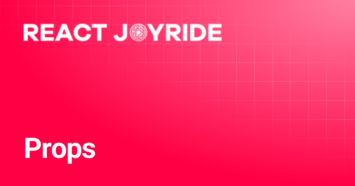 Props | React Joyride