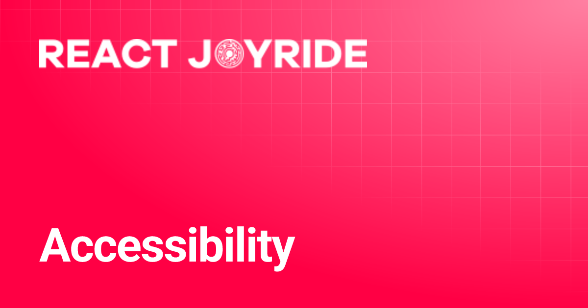 Accessibility | React Joyride